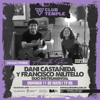 Passline - DANIELA CASTAÑEDA Y FRANCISCO MILITELLO - ACOUSTIC SHOW! DUO ...