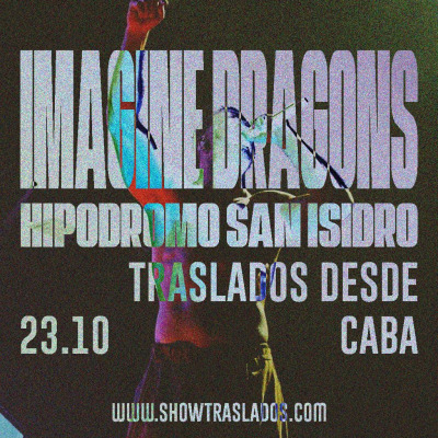 Passline - TRASLADO IMAGINE DRAGONS @ HIPODROMO DE SAN ISIDRO DESDE ...