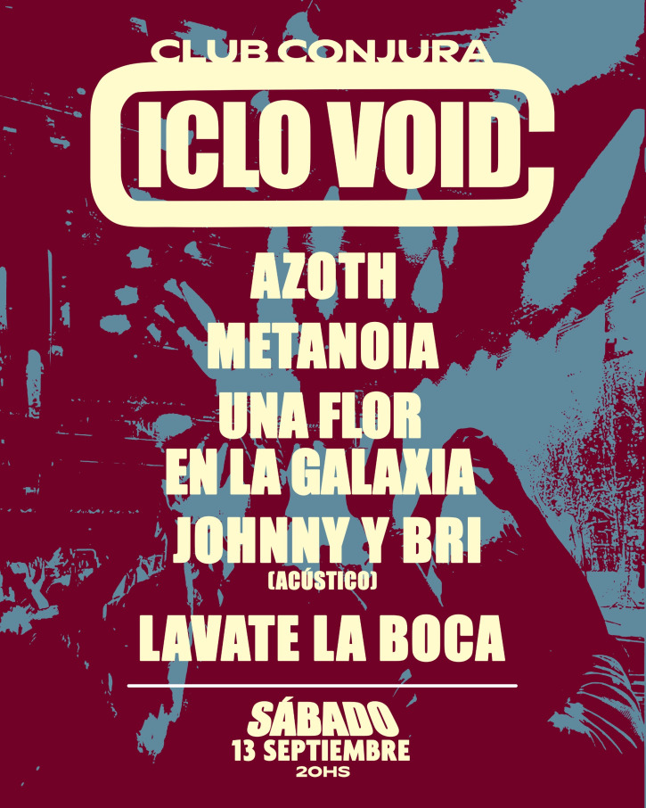 Passline - CICLO VOID PRESENTA // AZOTH + METANOIA + UNA FLOR EN LA ...
