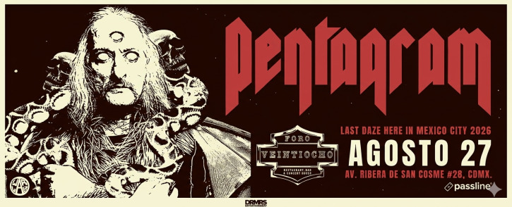 Passline - Pentagram - 27 de Agosto - Foro Veintiocho (CDMX)