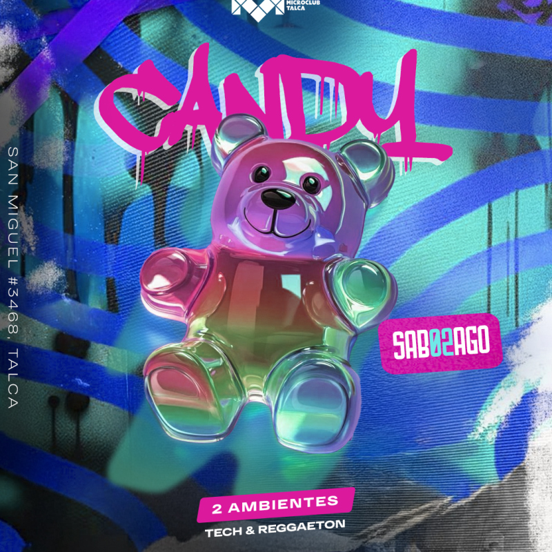 Passline - CANDY LA FIESTA 🧸🩷 | SABADO 02, AGOSTO. MICRO CLUB TALCA