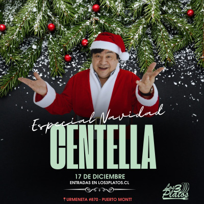 Passline - CENTELLA EN LOS 3 PLATOS PUERTO MONTT