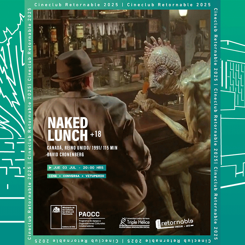 Passline - CINECLUB RETORNABLE: NAKED LUNCH