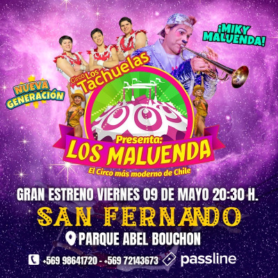 Passline - CIRCO LOS MALUENDA EN SAN FERNANDO