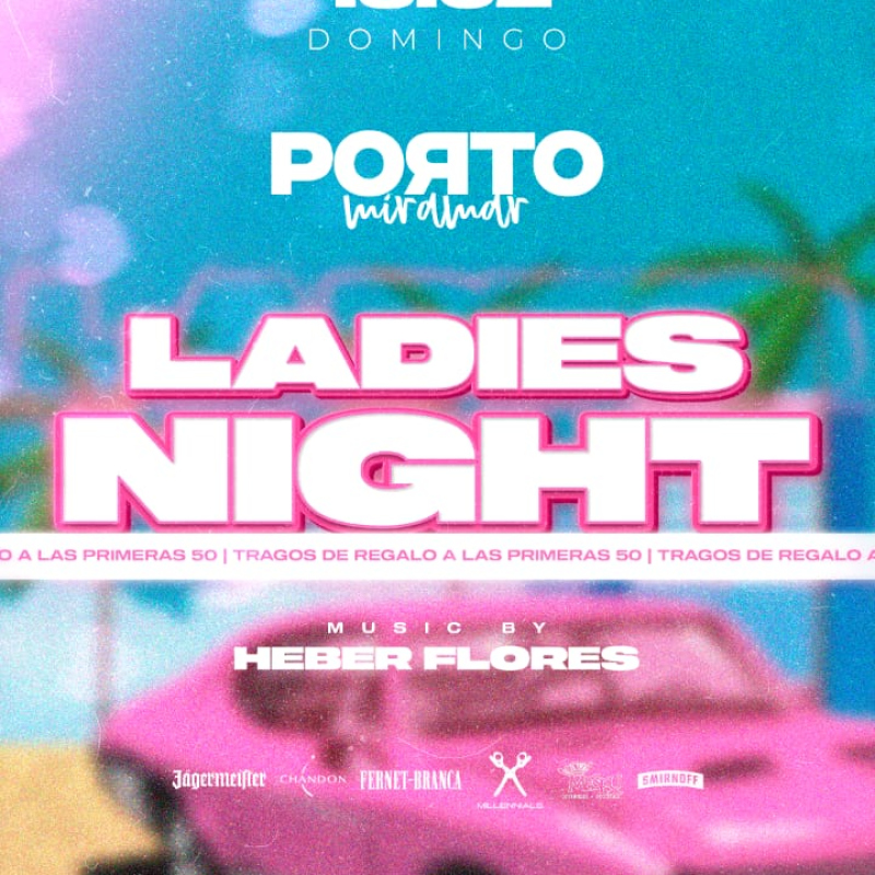 DOMINGO 16.2 LADIES NIGHT en Porto MIRAMAR - Passline