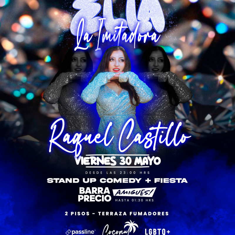 Passline - ELLA, LA IMITADORA VIERNES 30 DE MAYO