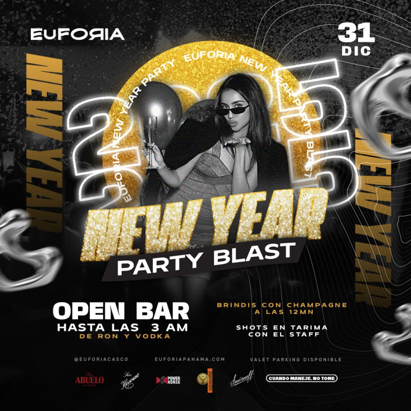 EUFORIA NEW YEAR PARTY BLAST - MARTES 31 DE DICIEMBRE 2024 ...