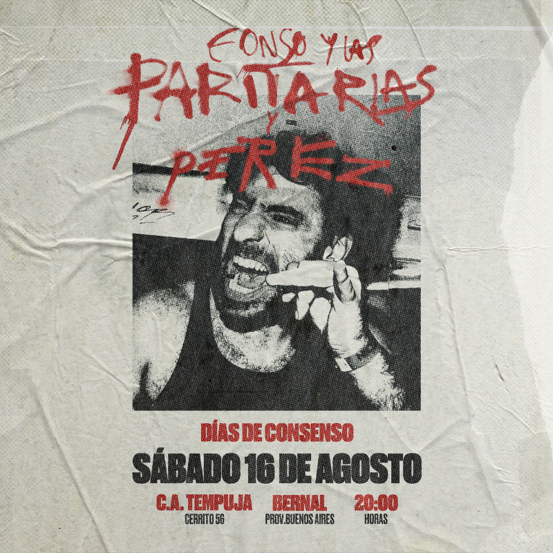 Passline - Fonso y las Paritarias + PEREZ en el Club de arte Tempuja de ...