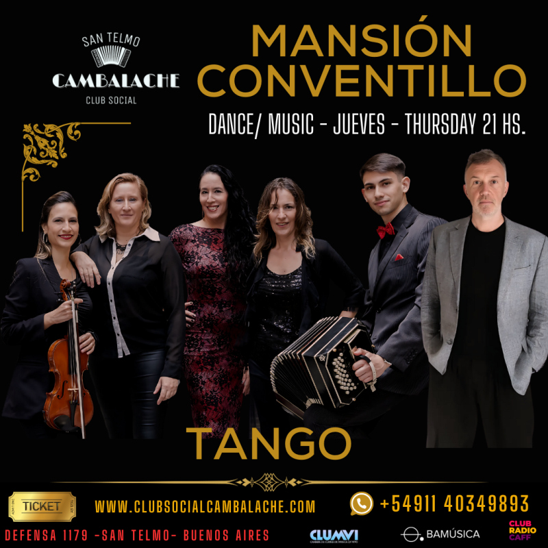 Passline - JUEVES 7 DE AGOSTO - 21 HS. - MANSIÓN CONVENTILLO TANGO