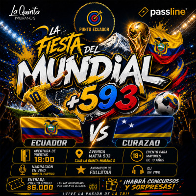Passline - LA FIESTA DEL MUNDIAL +593
