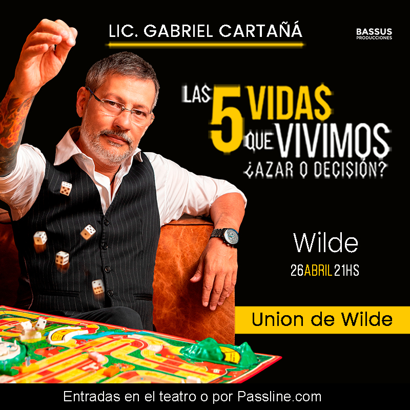 Passline - Las 5 vidas que vivimos 26/04/2025 wilde