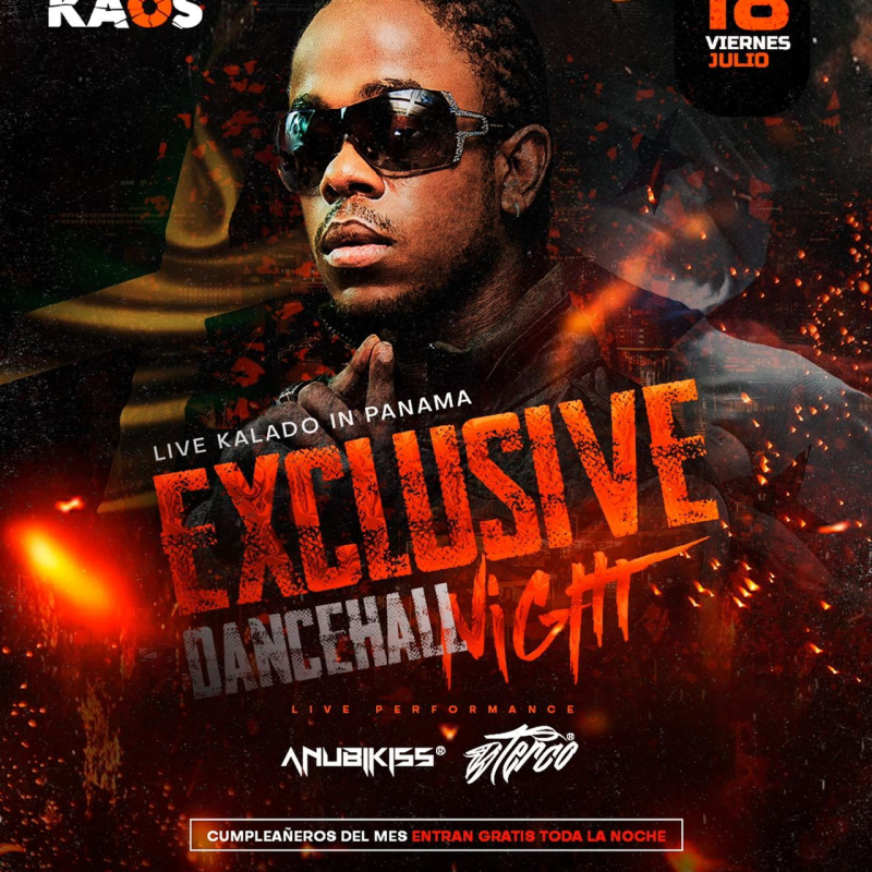 LIVE KALADO EN TARIMA- EXCLUSIVE DANCEHALL NIGHT KAOS - Passline