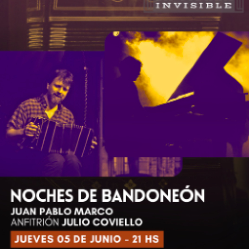 Passline - NOCHES DE BANDONEÓN Julio Coviello - Juan Pablo Marco