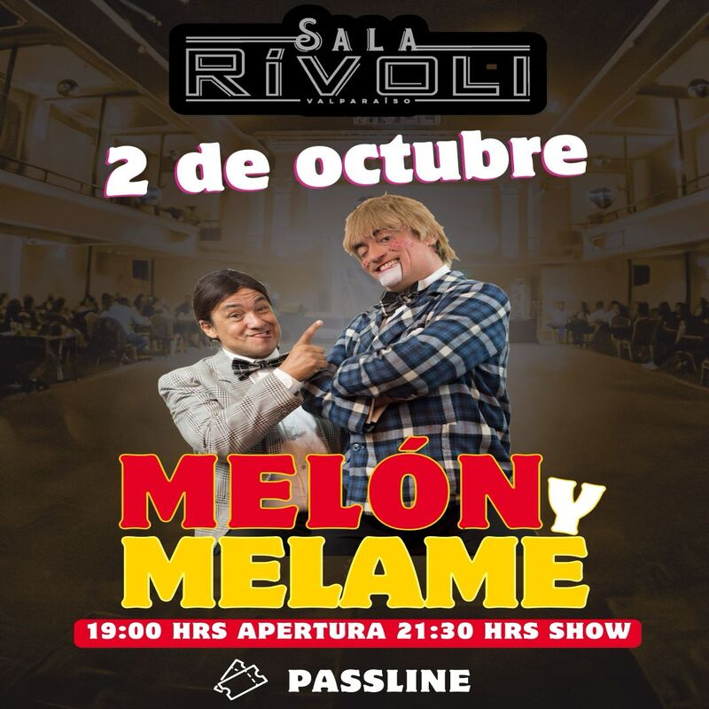 Passline - Sala Rívoli presenta a Melón y Melame