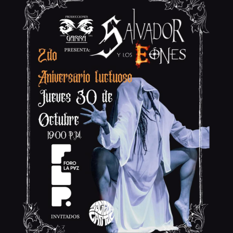 Passline - Salvador y Los Eones, segundo aniversario luctuoso