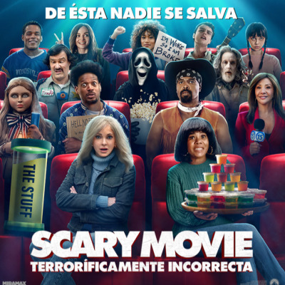 Passline - SCARY MOVIE 6, DOBLADA, MIERCOLES 17 A LAS 16.50 HRS