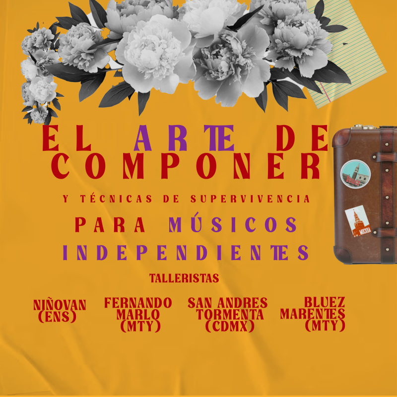 Passline - Taller: El Arte de Componer y Técnicas de Supervivencia para ...